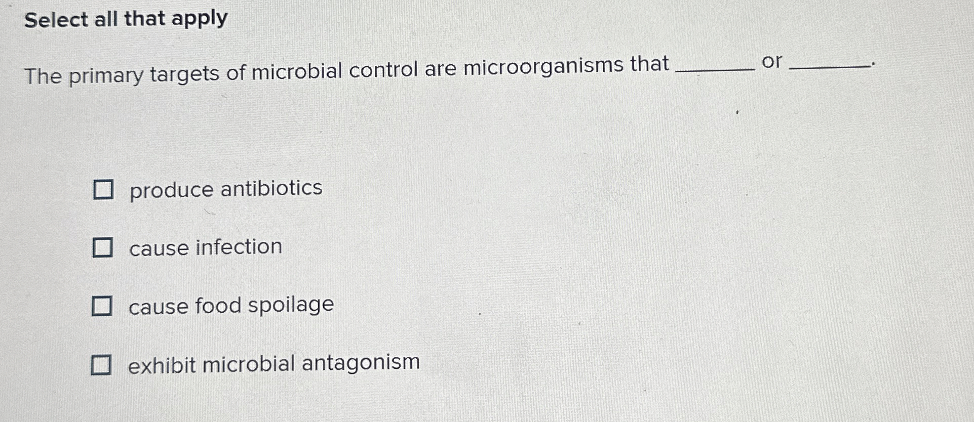 Solved Select all that applyThe primary targets of microbial | Chegg.com