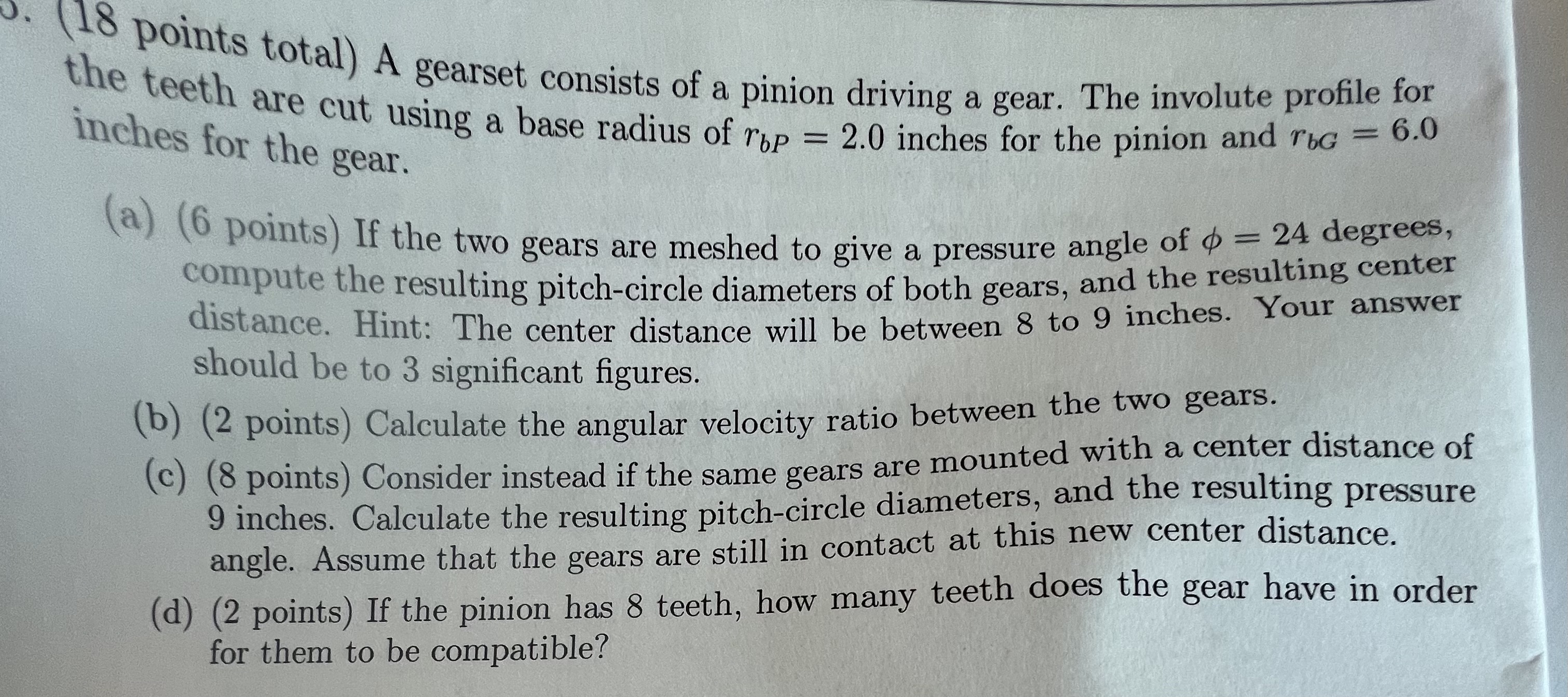 Solved . 18 ﻿points total) ﻿A gearset consists of a pinion | Chegg.com