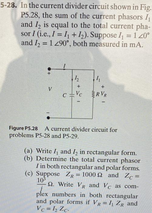 Solved 5-28. In the current divider circuit shown in Fig. | Chegg.com