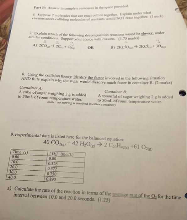 Solved Part B: Answer in complete sentences in the space | Chegg.com