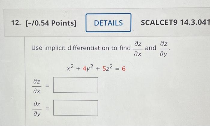2. [−/0.54 Points ] SCALCET9 Use implicit | Chegg.com