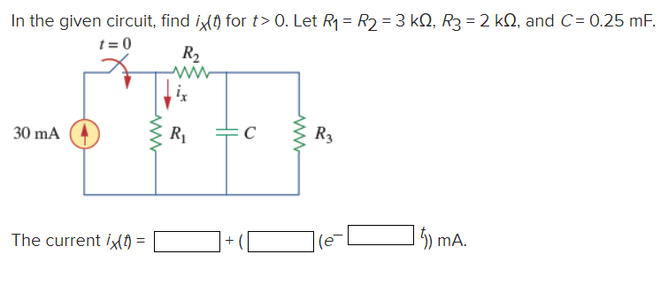 Solved In the given circuit, find ix(t) ﻿for t>0. ﻿Let | Chegg.com