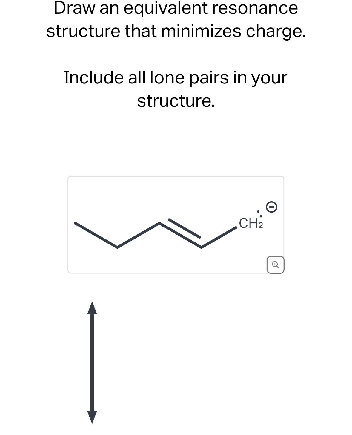 Solved Draw an equivalent resonance structure that minimizes | Chegg.com
