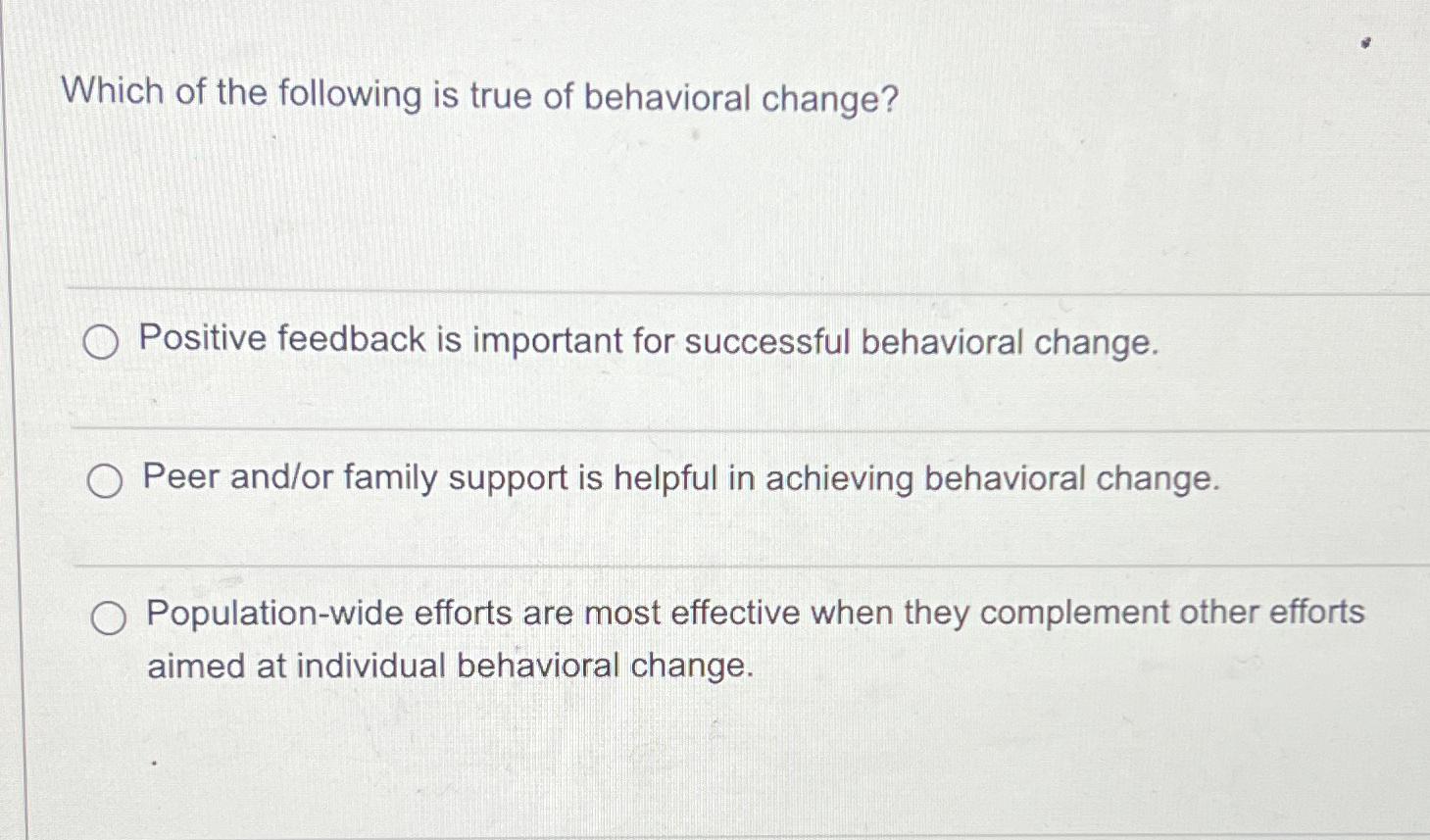 Solved Which of the following is true of behavioral | Chegg.com