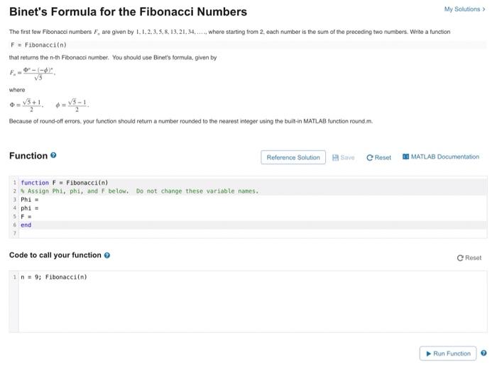Solved My Solutions > Binet's Formula for the Fibonacci | Chegg.com