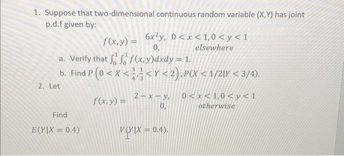 Solved 1. Suppose that two-dimensional continuous random | Chegg.com