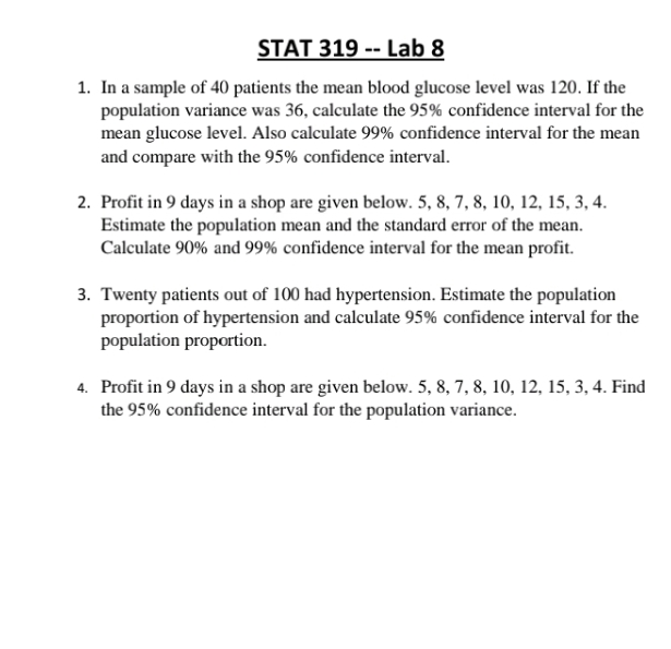 Solved STAT 319 -- Lab 8In a sample of 40 patients the | Chegg.com Solved STAT 319 -- Lab 8In a sample of 40 patients the | Chegg.com