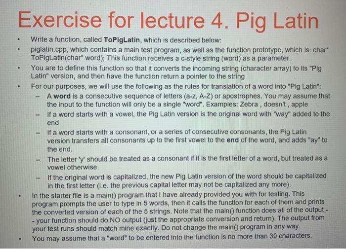 Solved Exercise for lecture 4. Pig Latin . . Write a | Chegg.com