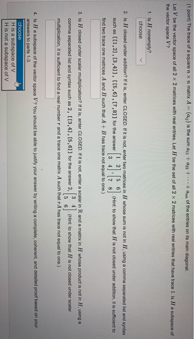 Solved (1 point) The trace of a square n x n matrix A= (a) | Chegg.com