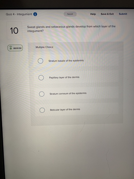 Solved Quiz 4 - Integument i Saved Help Save & Exit Submit | Chegg.com
