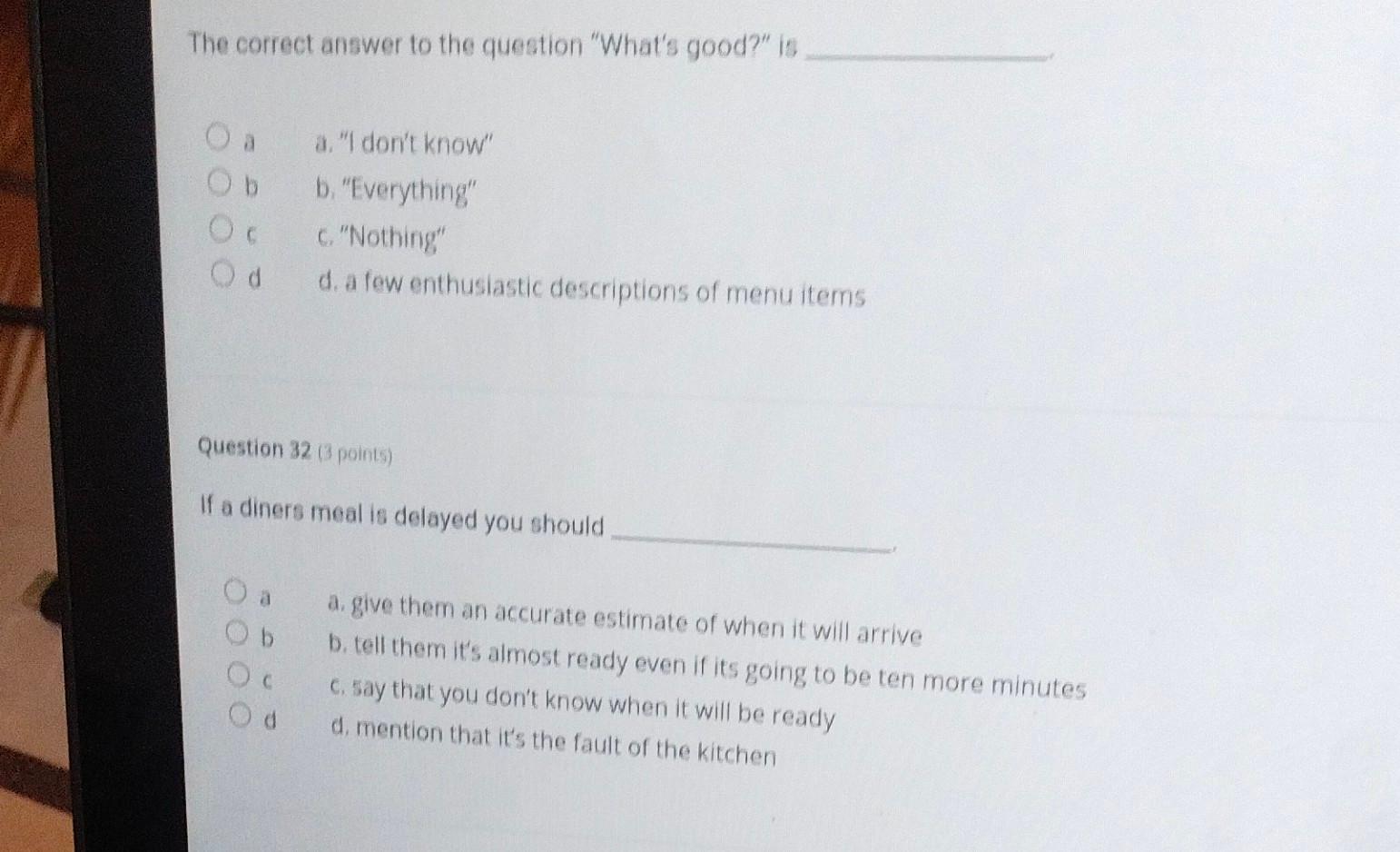 Solved The correct answer to the question "What's good?" is | Chegg.com