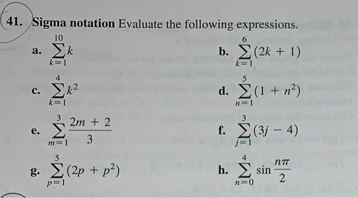 Solved 1. Sigma notation Evaluate the following expressions. | Chegg.com