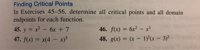 Solved Finding Critical Points In Exercises 45-56, determine | Chegg.com
