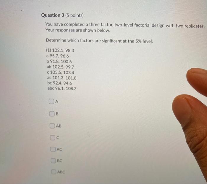 Solved Question 3 (5 points) You have completed a three | Chegg.com