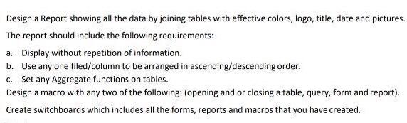 Design a Report showing all the data by joining | Chegg.com