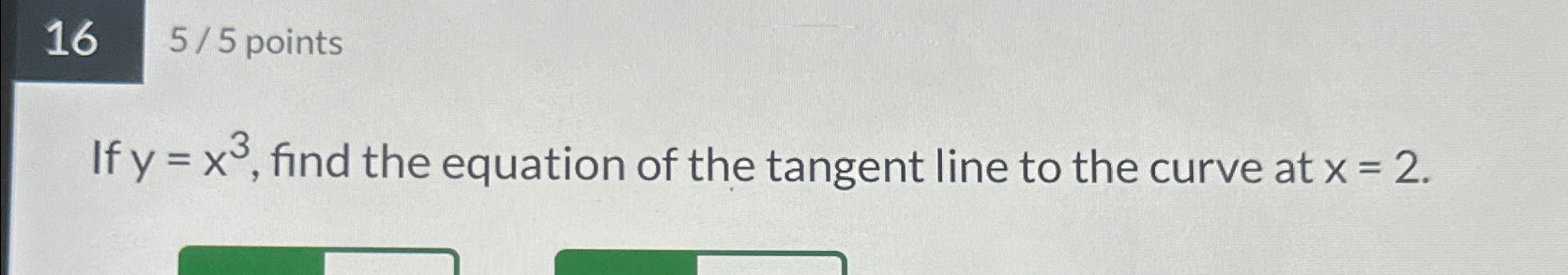 Solved 16,55 pointsIf y=x3, find the equation of the | Chegg.com Solved 16,55 pointsIf y=x3, find the equation of the | Chegg.com