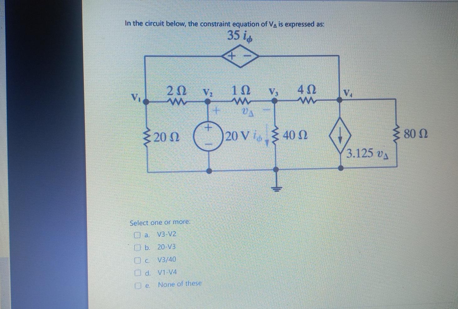 Solved In the circuit below, the constraint equation of VΔ | Chegg.com