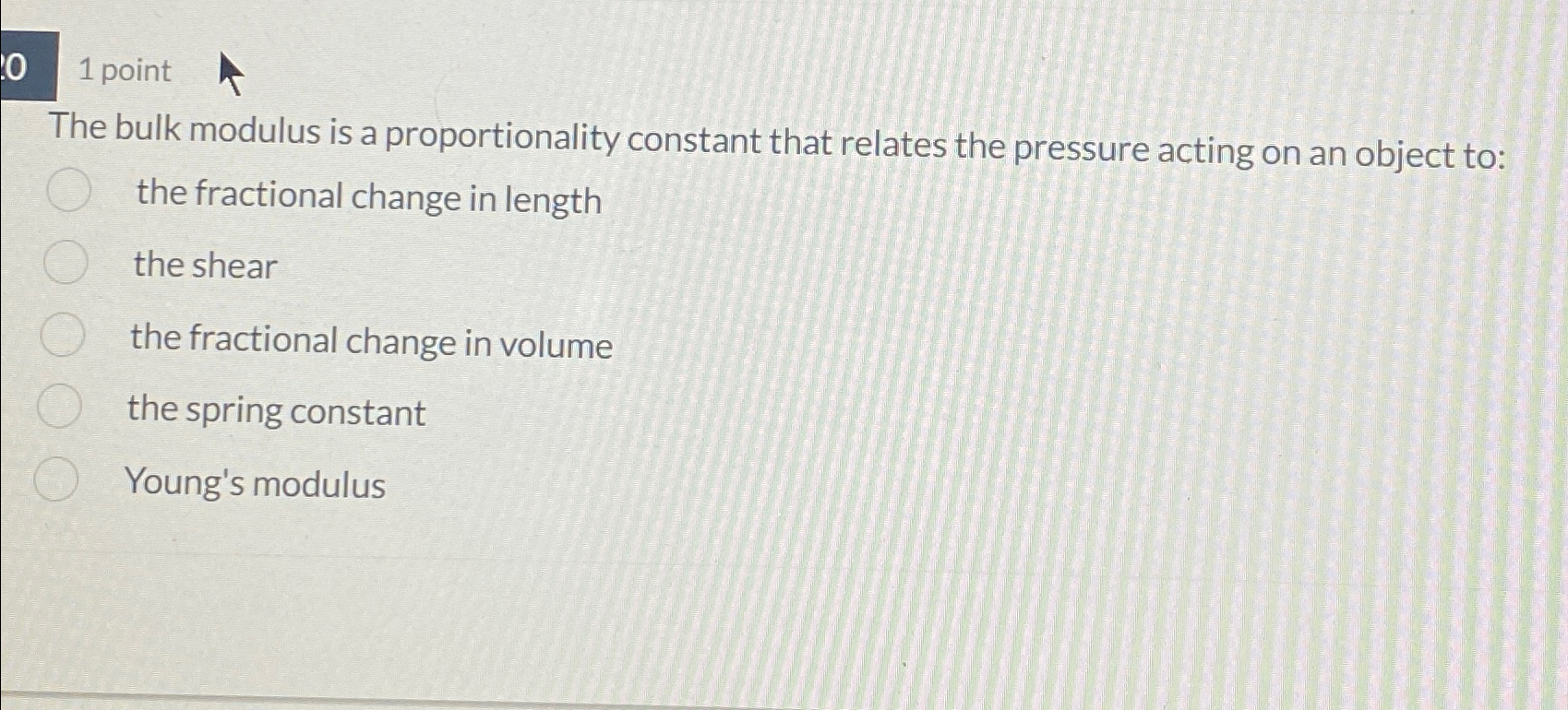 Solved 1 ﻿pointThe bulk modulus is a proportionality | Chegg.com