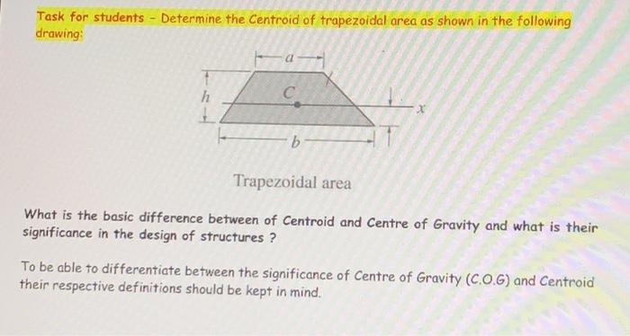Solved Task for students - Determine the Centroid of | Chegg.com