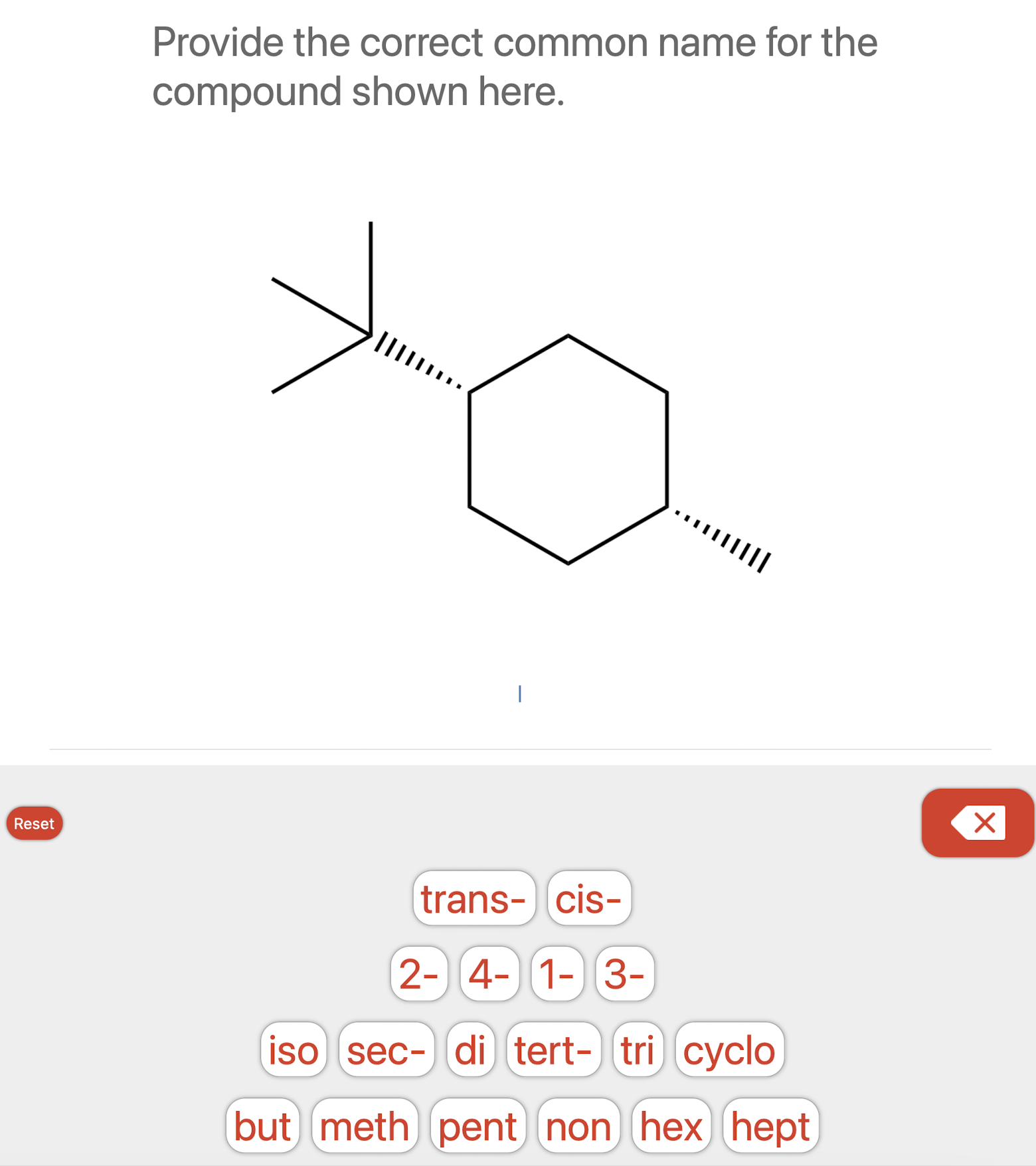 Solved Provide the correct common name for the compound | Chegg.com