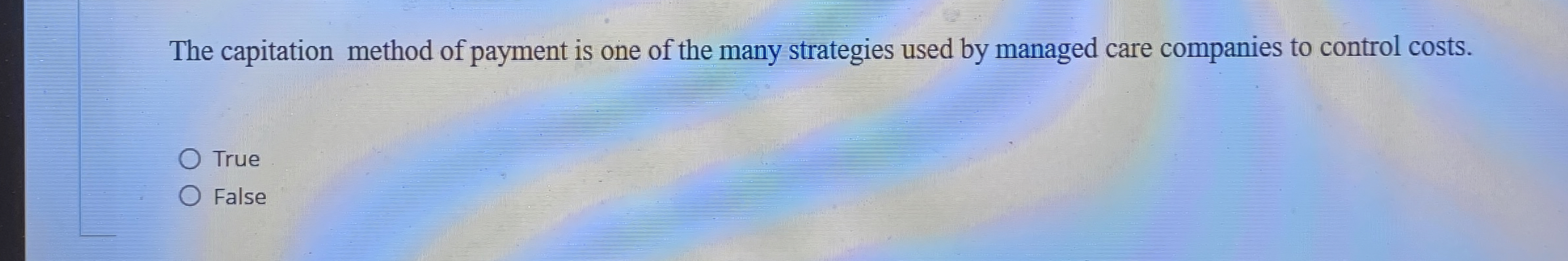 Solved The capitation method of payment is one of the many | Chegg.com