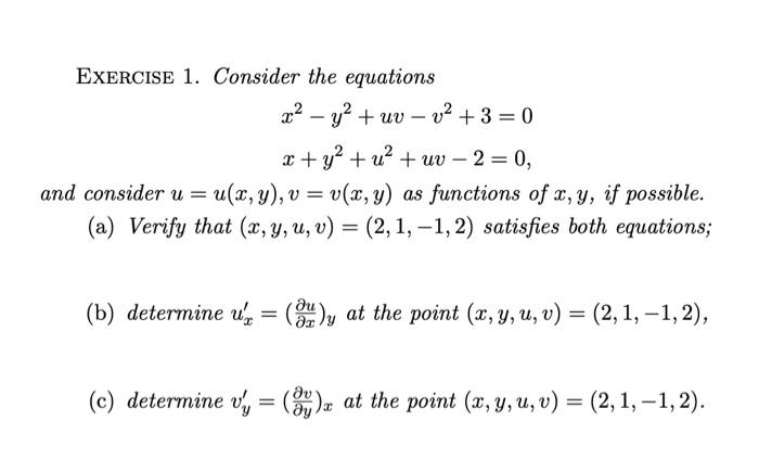 Solved EXERCISE 1. Consider the equations x + y² + u²+uv - 2 | Chegg.com