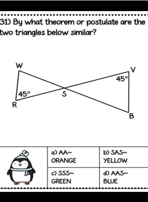 Solved 31) By what theorem or postulate are the two | Chegg.com