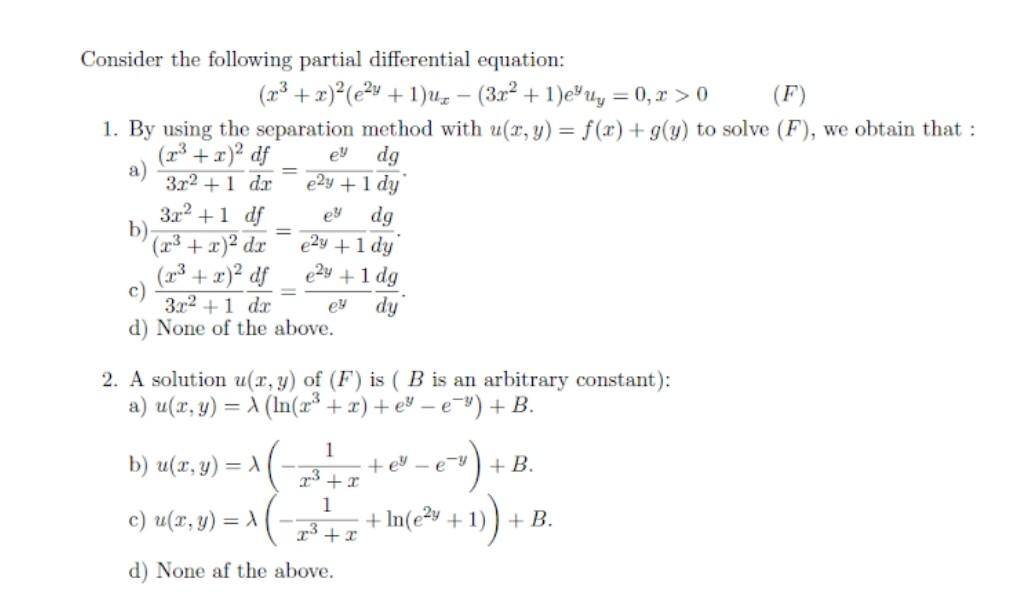 Solved Consider the following partial differential equation: | Chegg.com