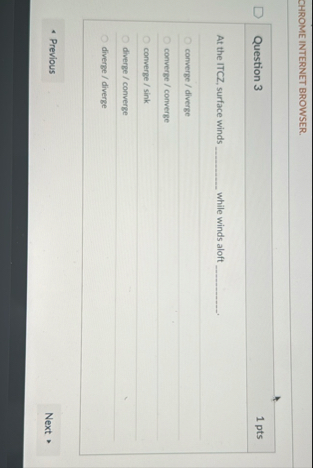 Solved CHROME INTERNET BROWSER.Question 31 ﻿ptsAt the ITCZ, | Chegg.com