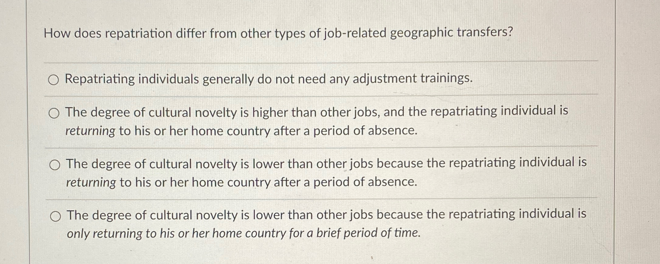 Solved How does repatriation differ from other types of | Chegg.com