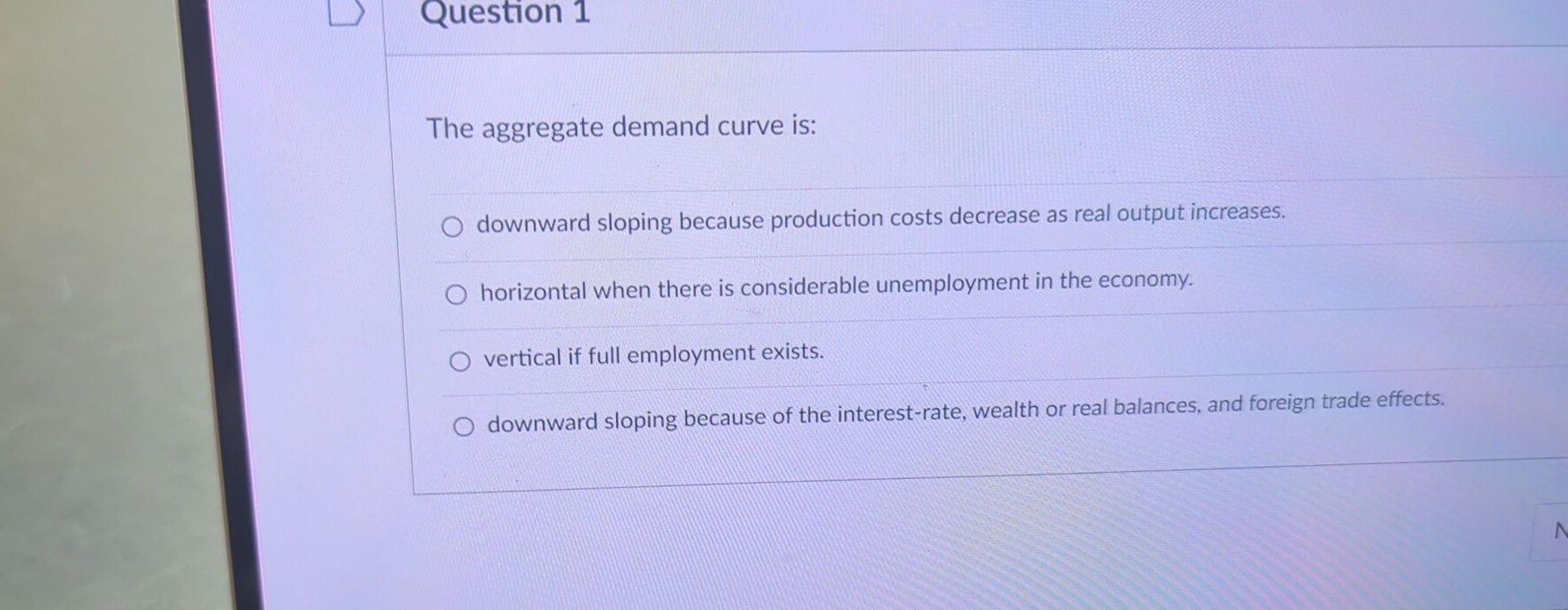 Solved Question 1The aggregate demand curve is:downward | Chegg.com