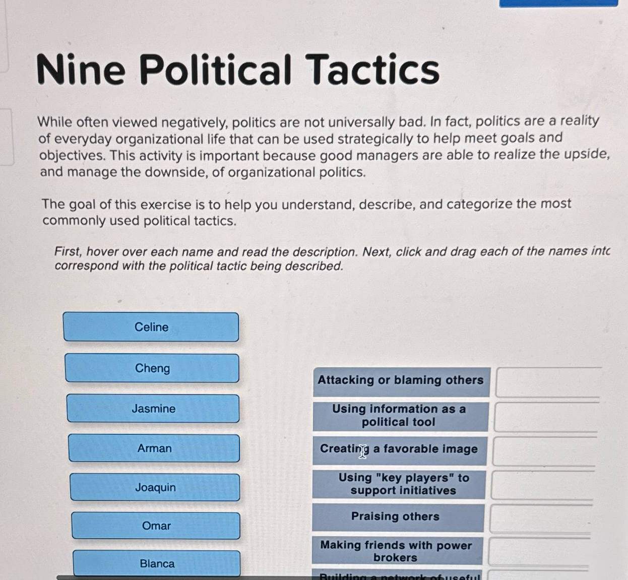 Solved Nine Political TacticsWhile often viewed negatively, | Chegg.com