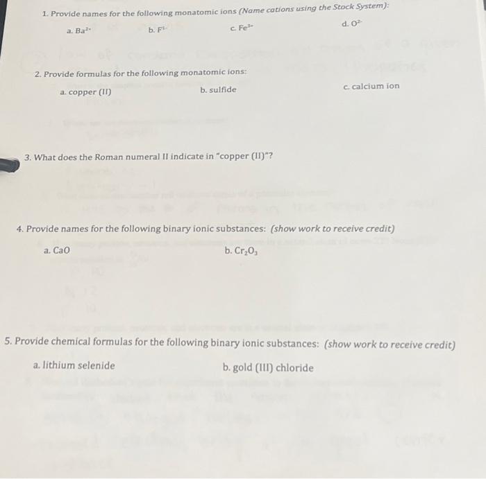 Solved 1. Provide names for the following monatomic ions | Chegg.com