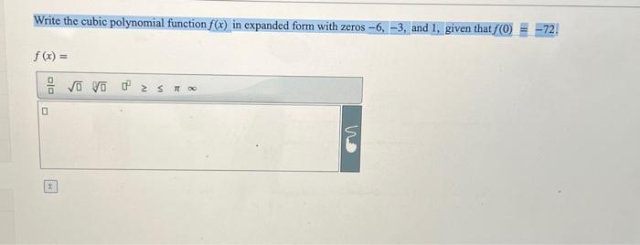 Solved Write the cubic polynomial function f(x) in expanded | Chegg.com