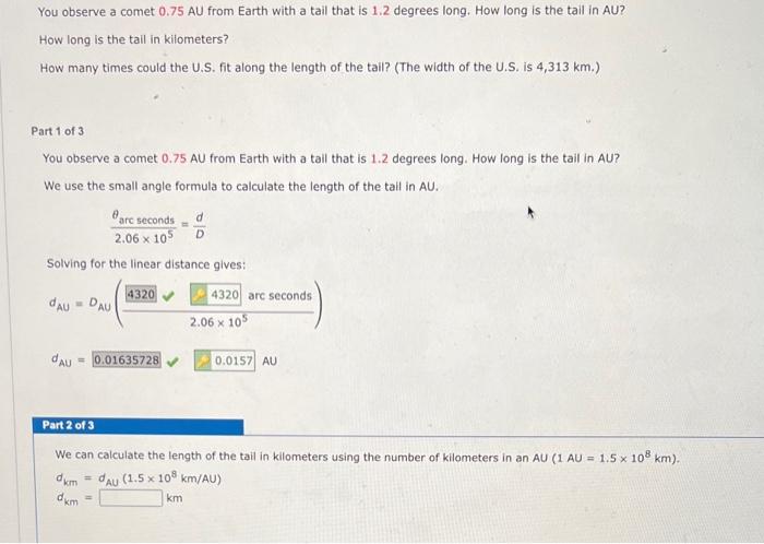 Solved We can calculate the length of the tail in kilometers | Chegg.com