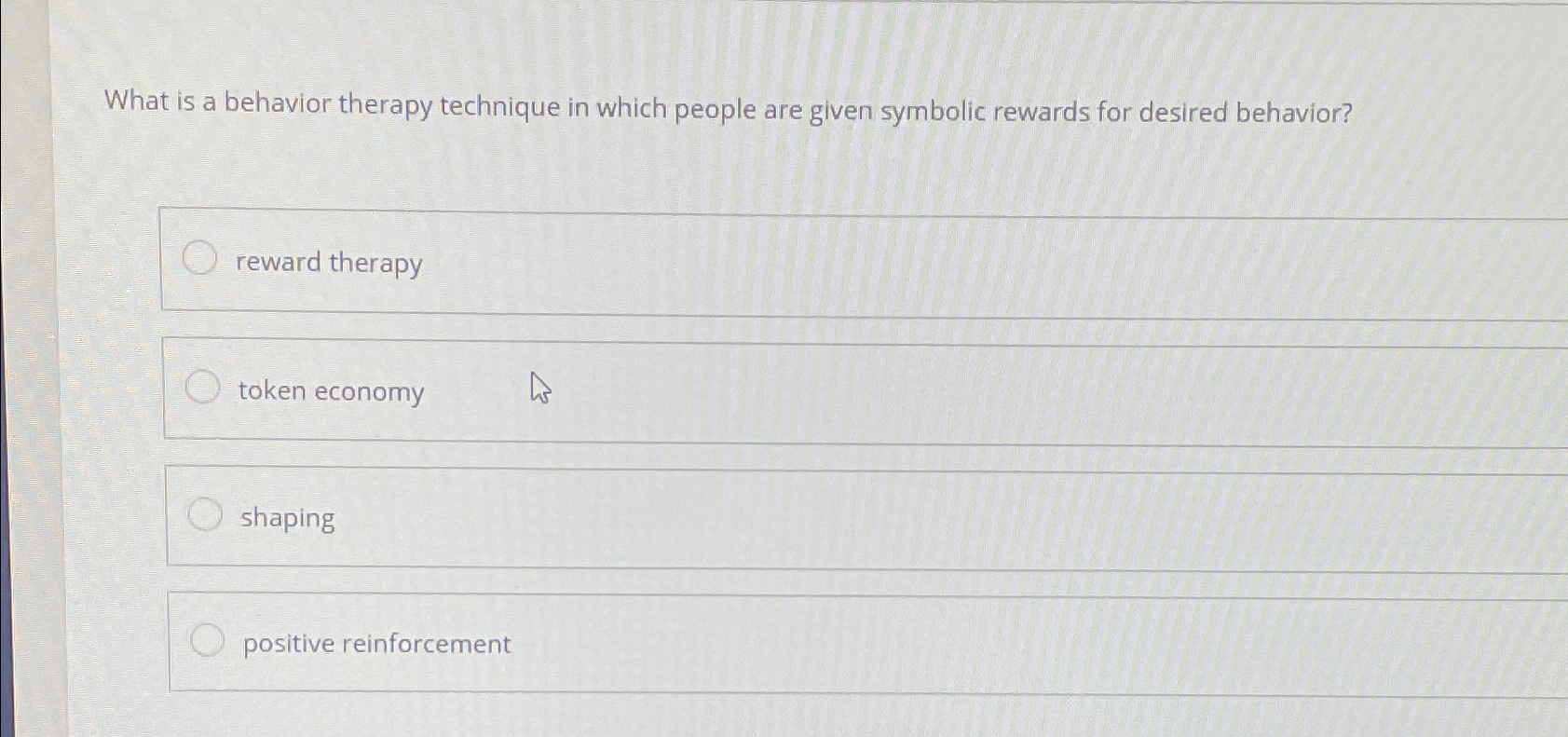Solved What is a behavior therapy technique in which people | Chegg.com