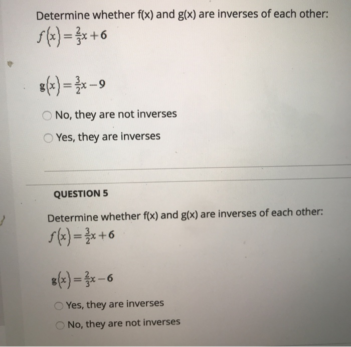 Solved Determine whether f(x) and g(x) are inverses of each | Chegg.com