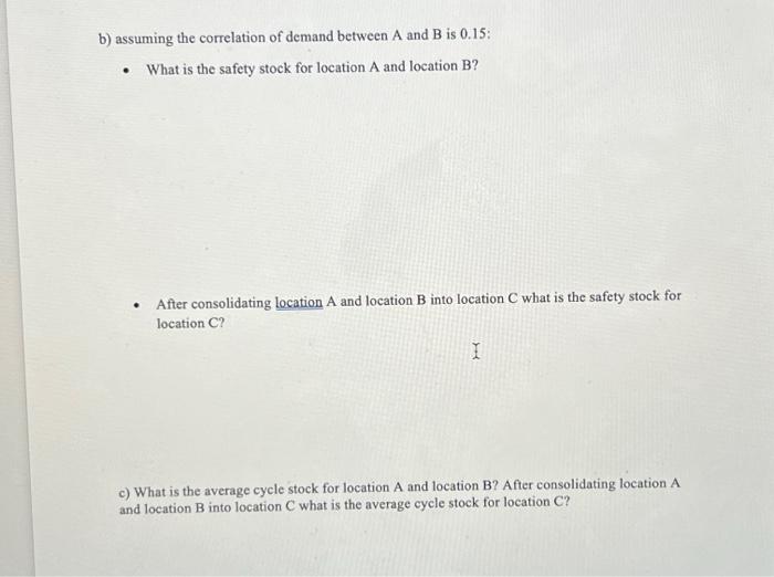 Solved Location consolidation: Homework 5b) assuming the | Chegg.com