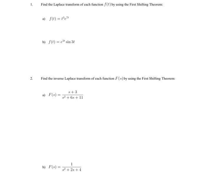 Solved Find the Laplace transform of each function f(t) by | Chegg.com