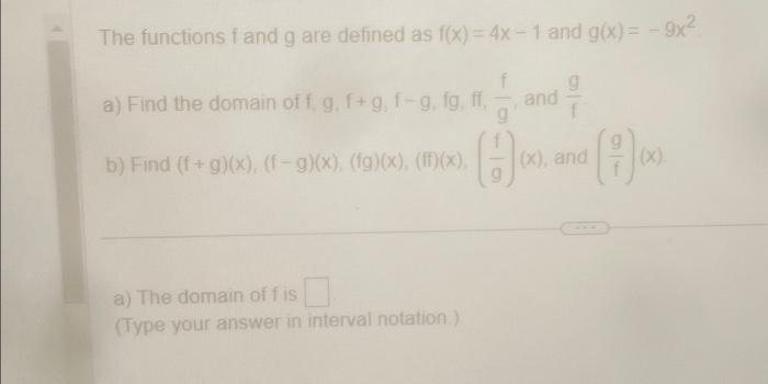 Solved The functions f and g are defined as f(x) = 4x − 1 | Chegg.com