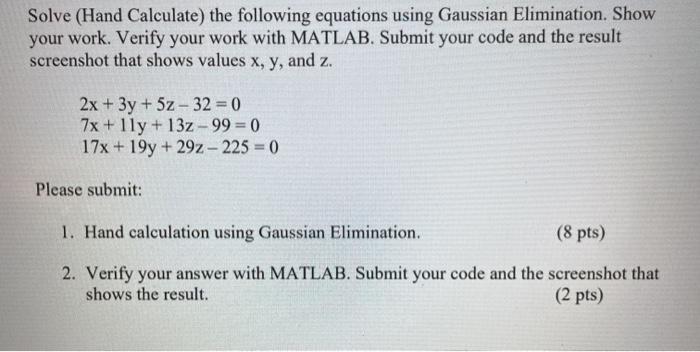Solved Solve (Hand Calculate) the following equations using | Chegg.com