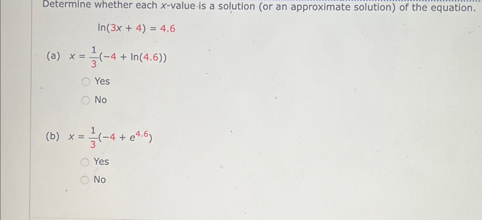 Solved Determine whether each x-value is a solution (or an | Chegg.com
