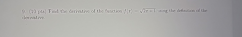 Solved (10 ﻿pts) ﻿Find the derivative of the function | Chegg.com