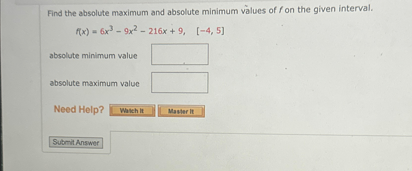 Solved Find the absolute maximum and absolute minimum values | Chegg.com