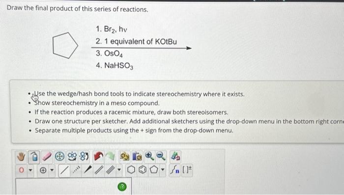 Solved Draw the final product of this series of reactions. | Chegg.com