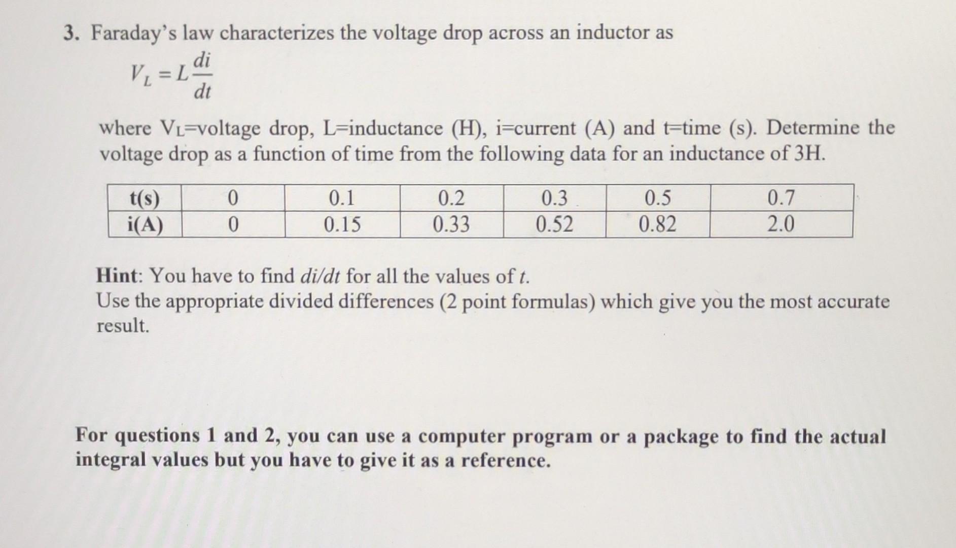 Solved 3. Faraday's law characterizes the voltage drop | Chegg.com
