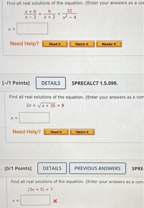 Solved Find all real solutions of the equation. (Enter your | Chegg.com
