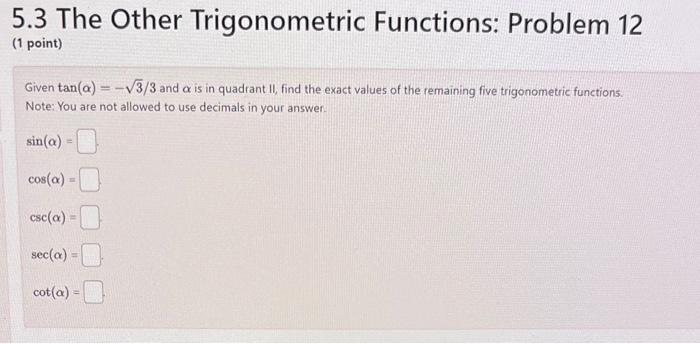 Solved 5.3 The Other Trigonometric Functions: Problem 13 (1 | Chegg.com