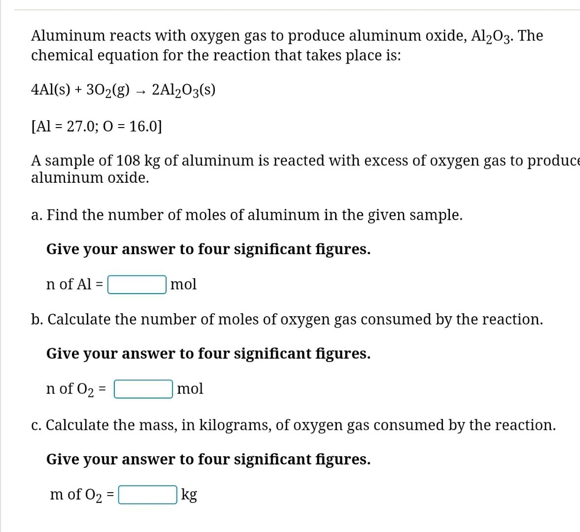Solved Aluminum reacts with oxygen gas to produce aluminum | Chegg.com