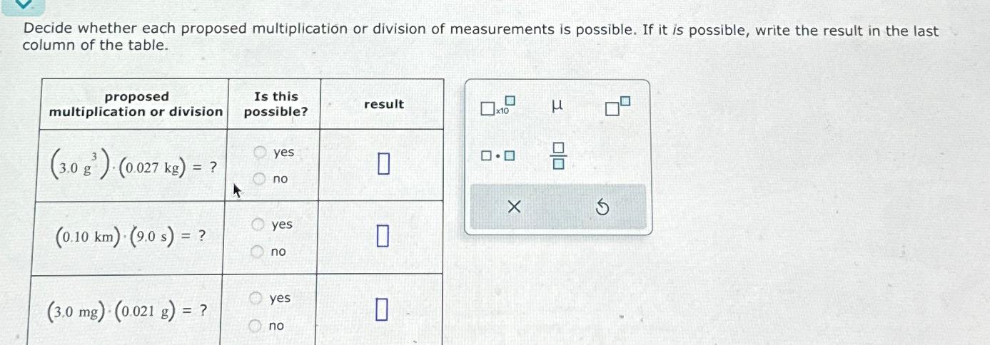 Solved Decide whether each proposed multiplication or | Chegg.com